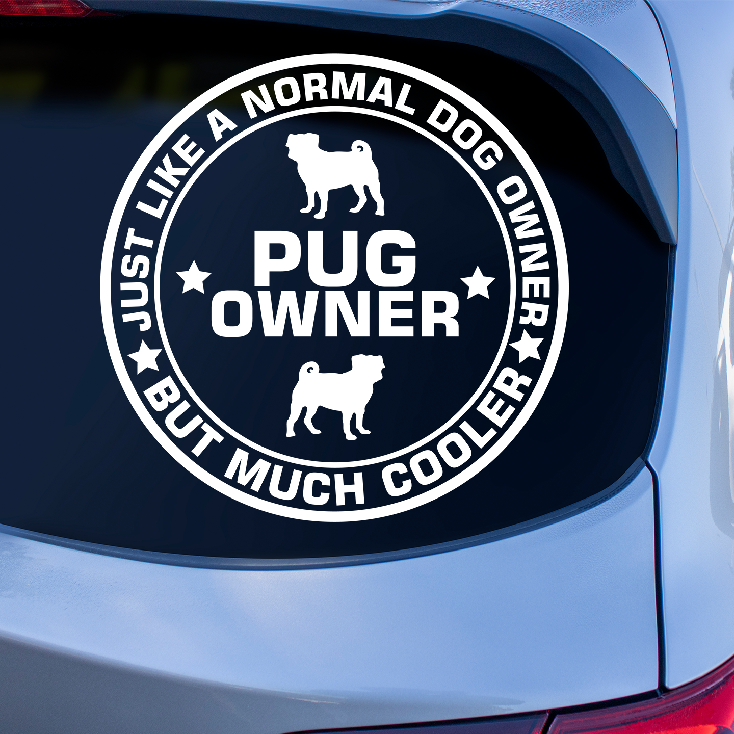 Pug Owner Sticker | Dog Stickers For Cars Australia – Pet Stickers ...